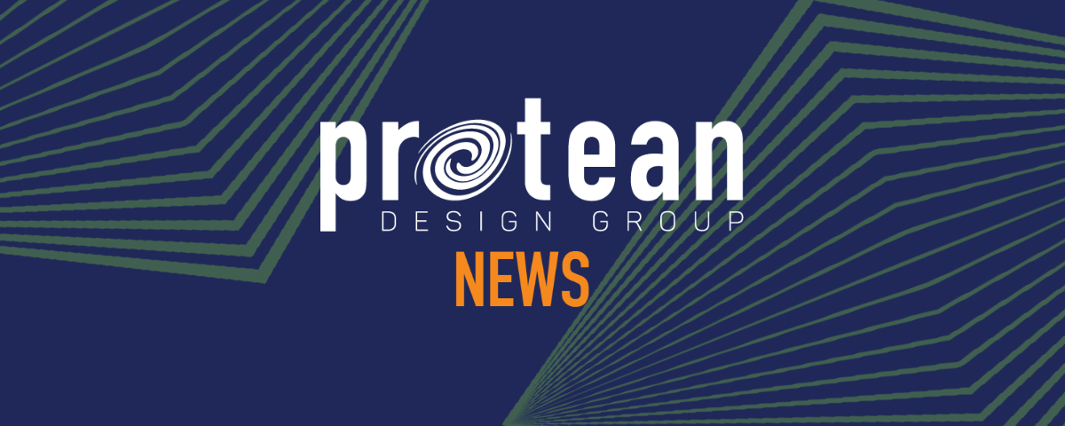 Recent Project Wins! | Protean Design Group